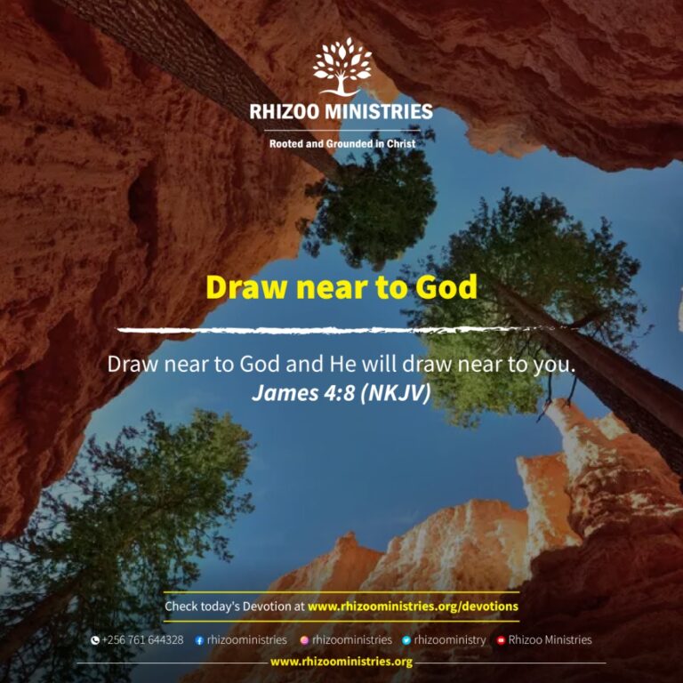 Draw near to God – Rhizoo Ministries
