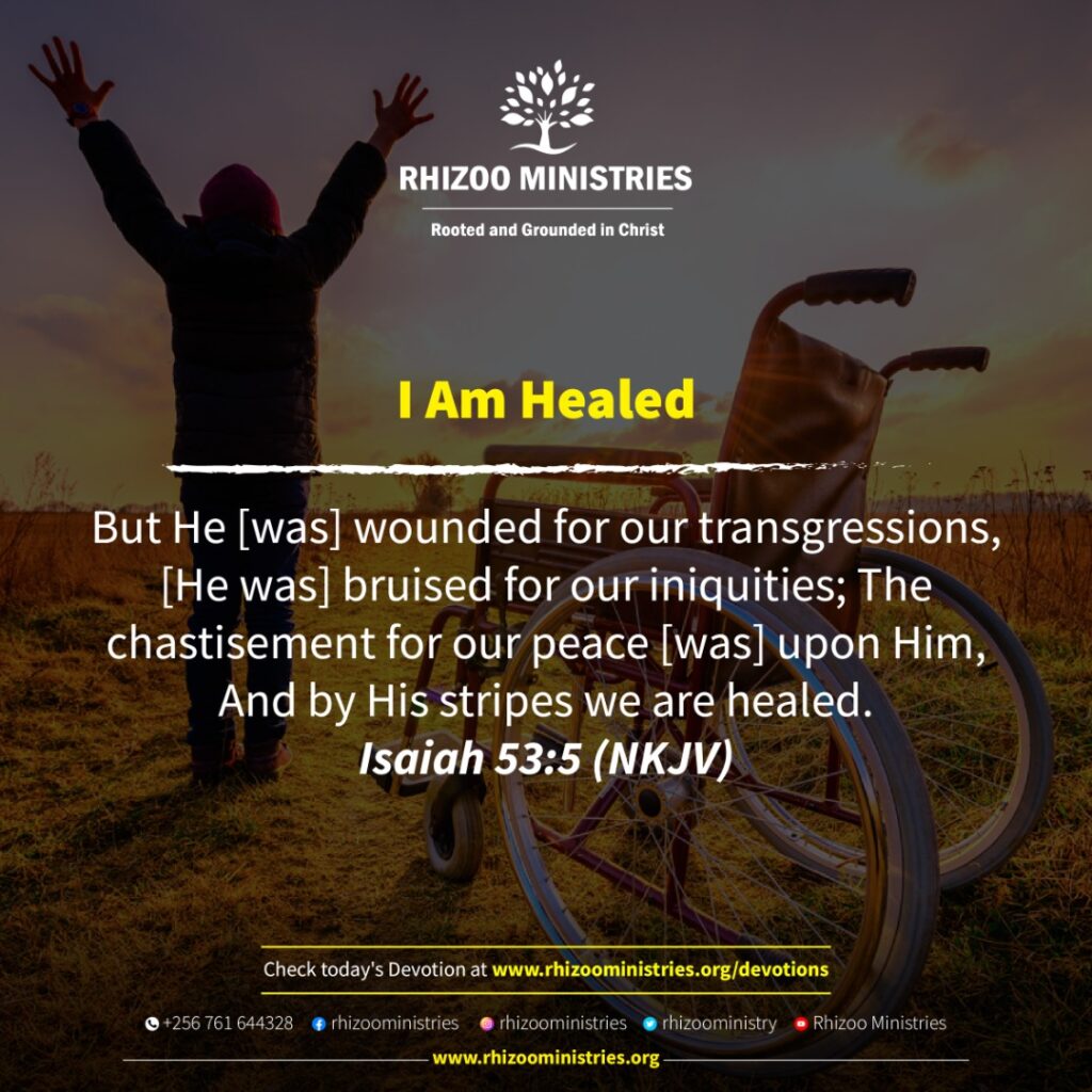 I Am Healed – Rhizoo Ministries