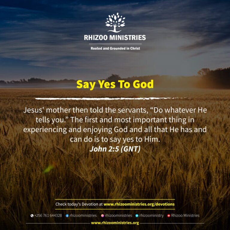 Say Yes To God – Rhizoo Ministries