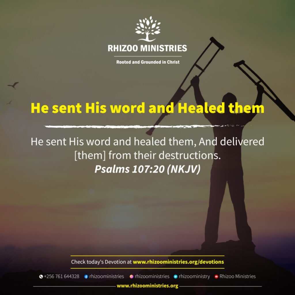 He Sent His Word And Healed Them Rhizoo Ministries