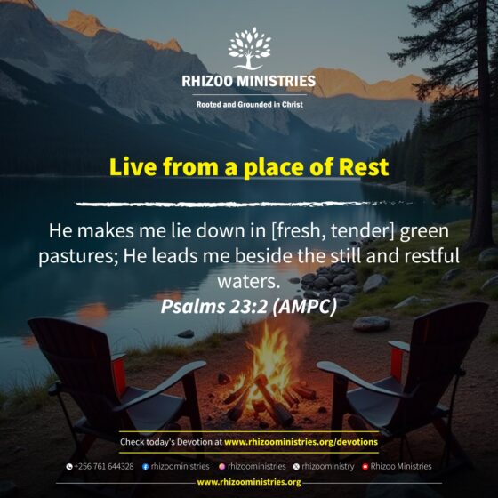Live from a place of Rest – Rhizoo Ministries